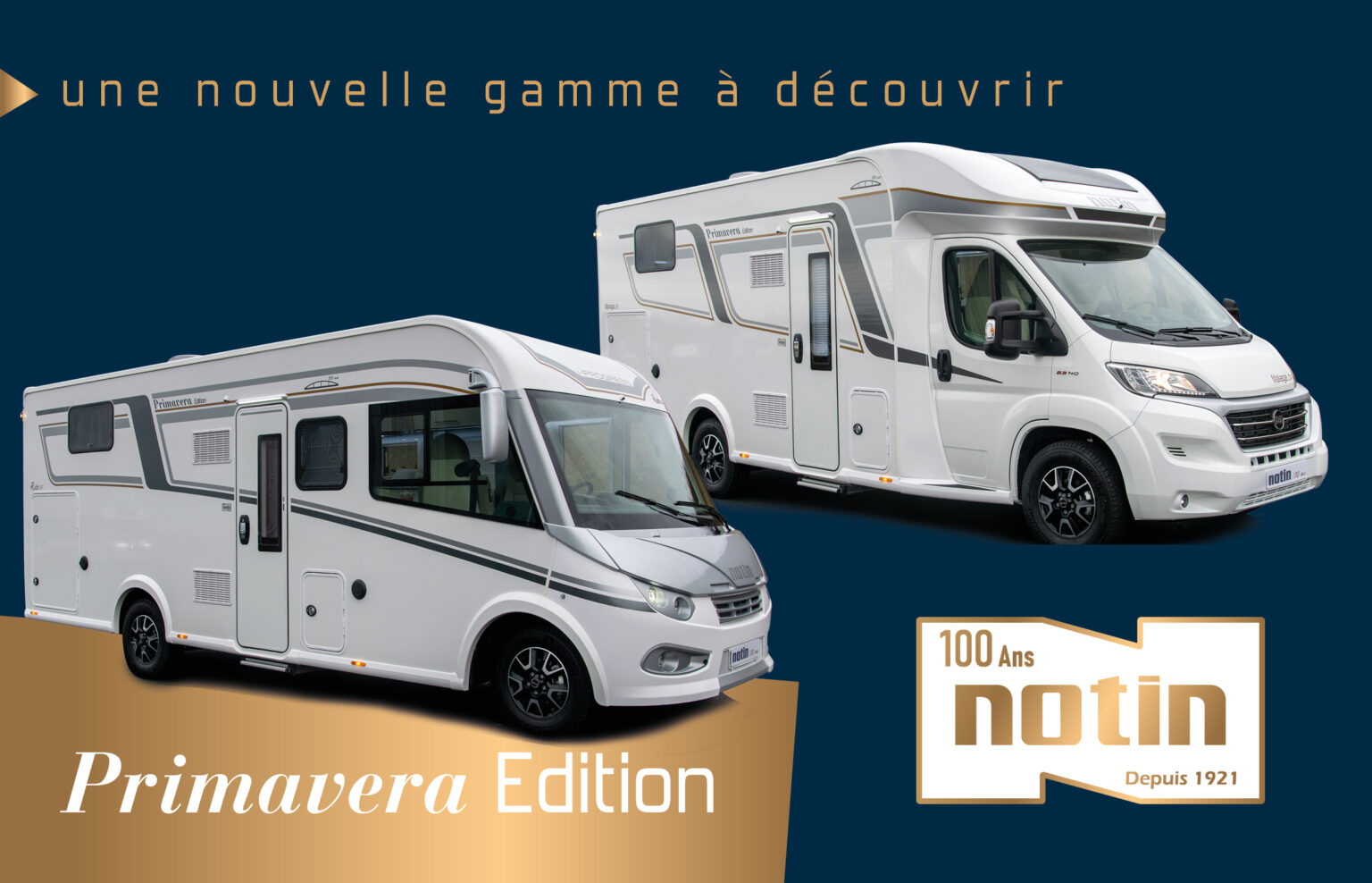 Camping-cars NOTIN : Profilés, Intégraux et Prestige